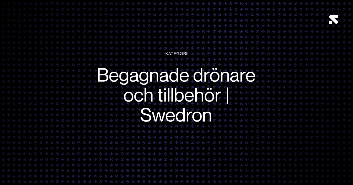 Begagnade drönare och tillbehör | Swedron