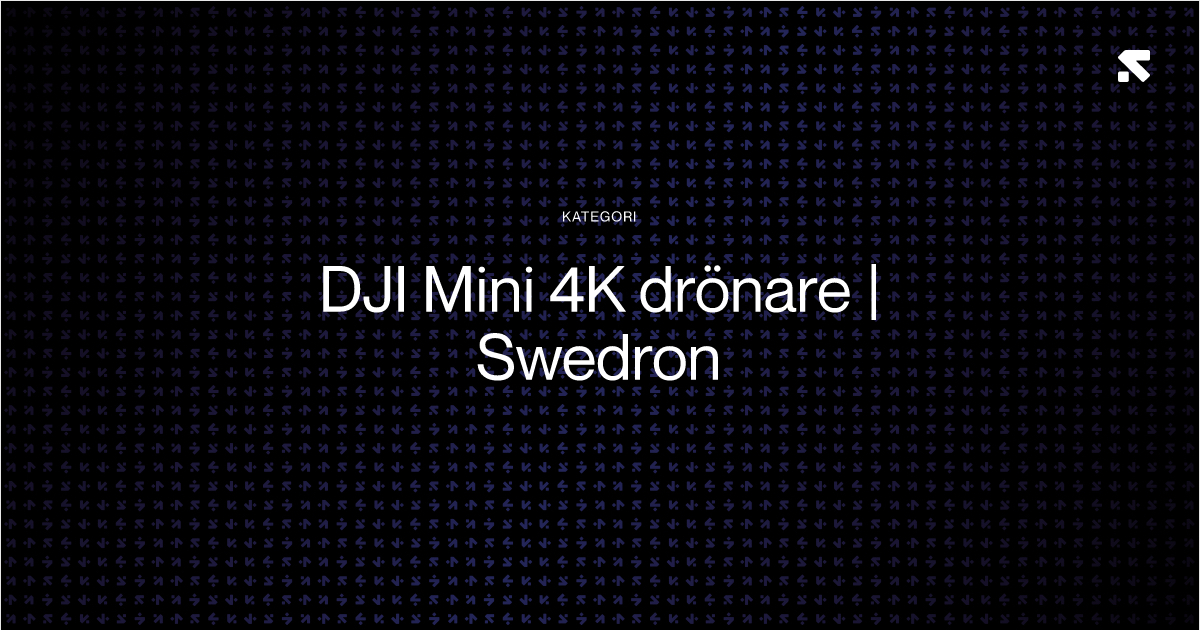 DJI Mini 4K drönare | Swedron
