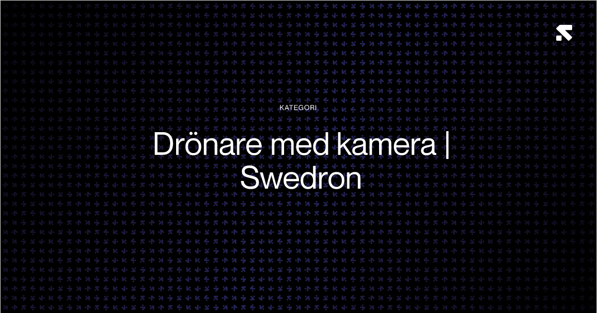 Drönare med kamera | Swedron