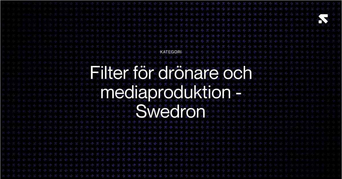 Filter för drönare och mediaproduktion - Swedron