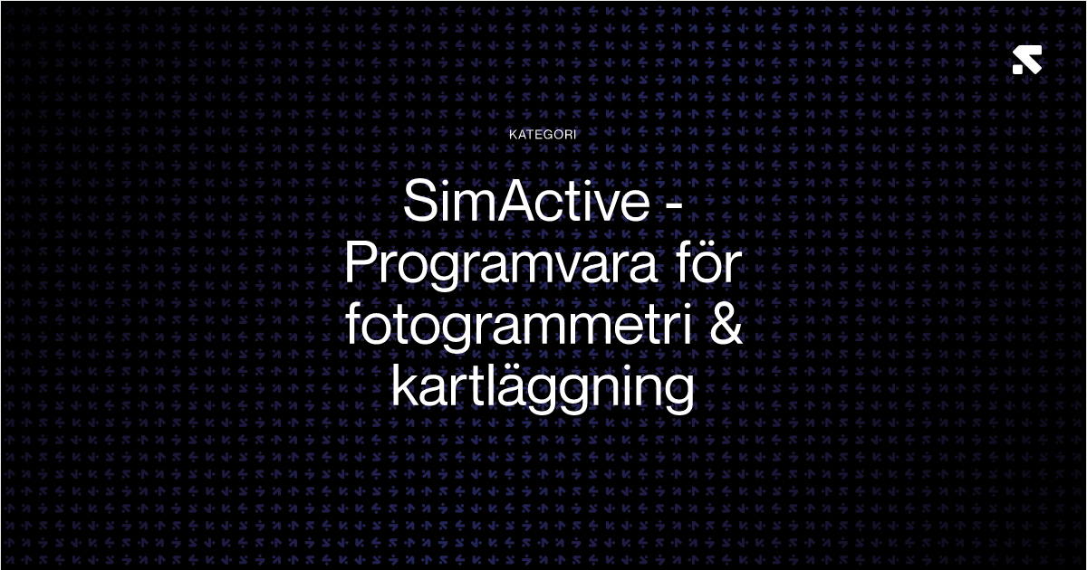 SimActive - Programvara för fotogrammetri & kartläggning