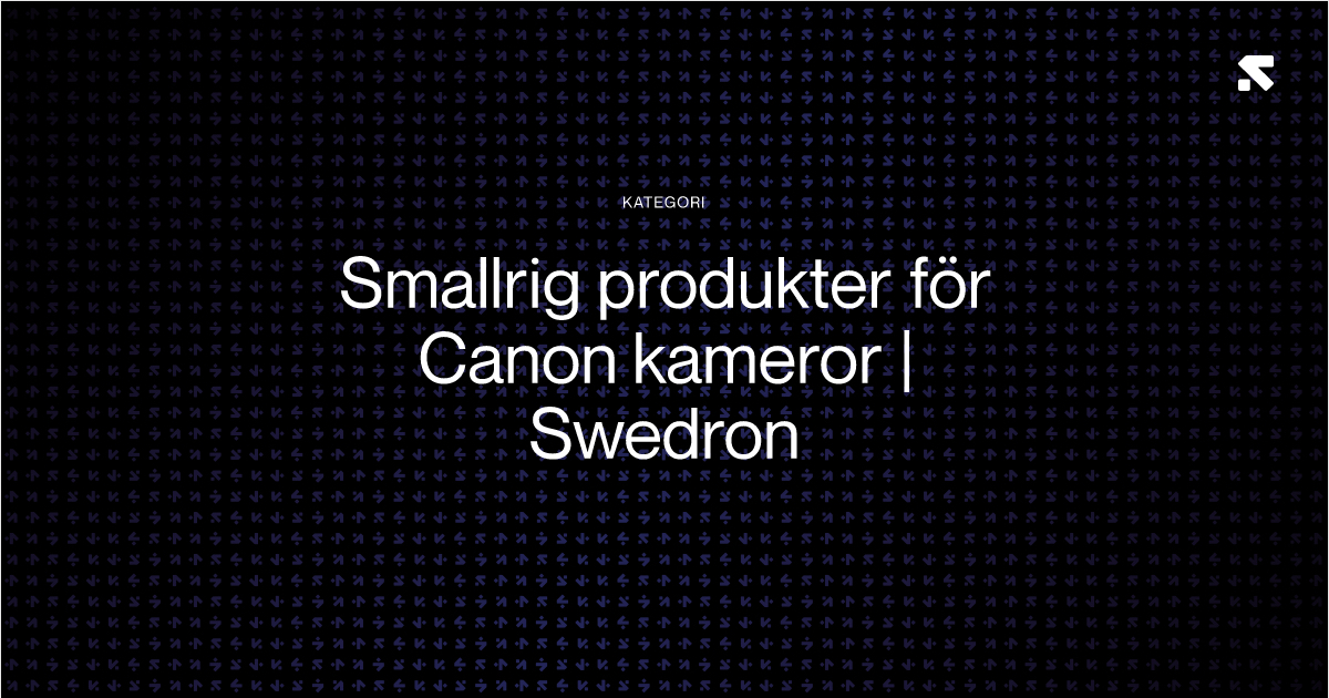 Smallrig produkter för Canon kameror | Swedron