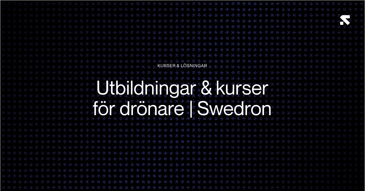 Utbildningar & kurser för drönare | Swedron