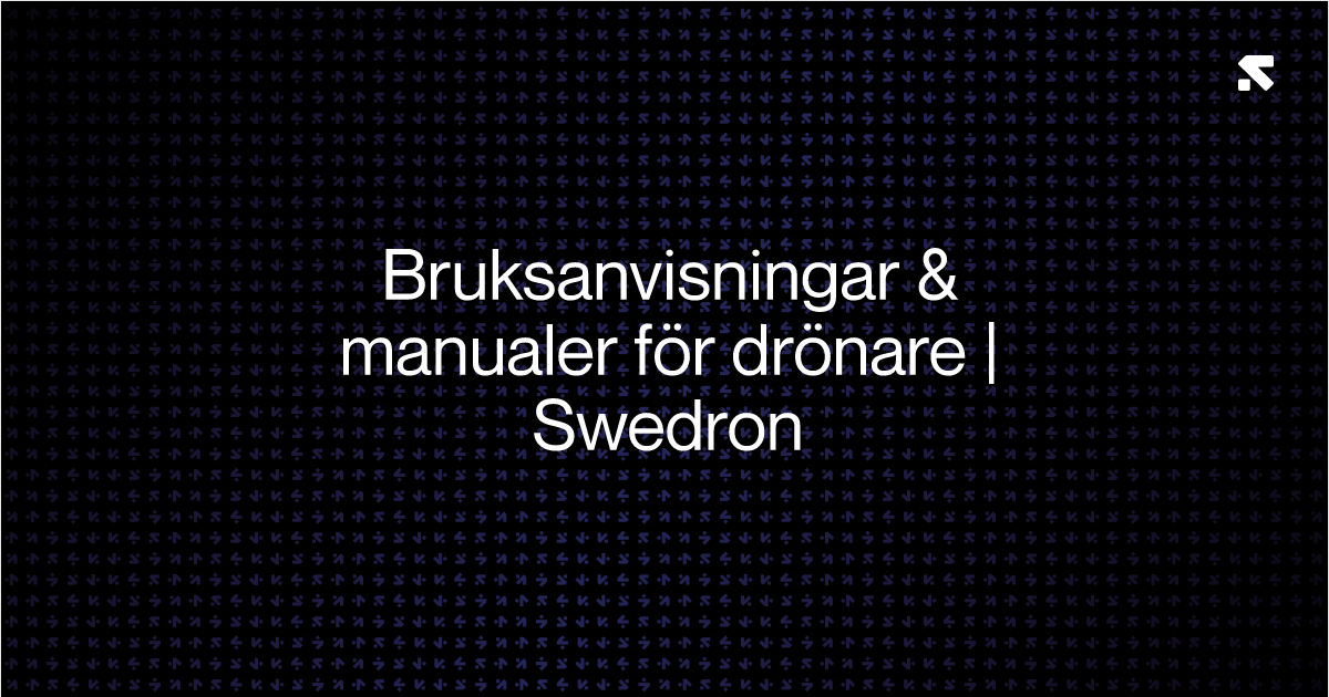 Bruksanvisningar & manualer för drönare | Swedron